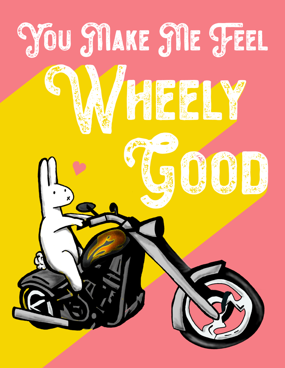 You Make Me Feel Wheely Good card – TLGS