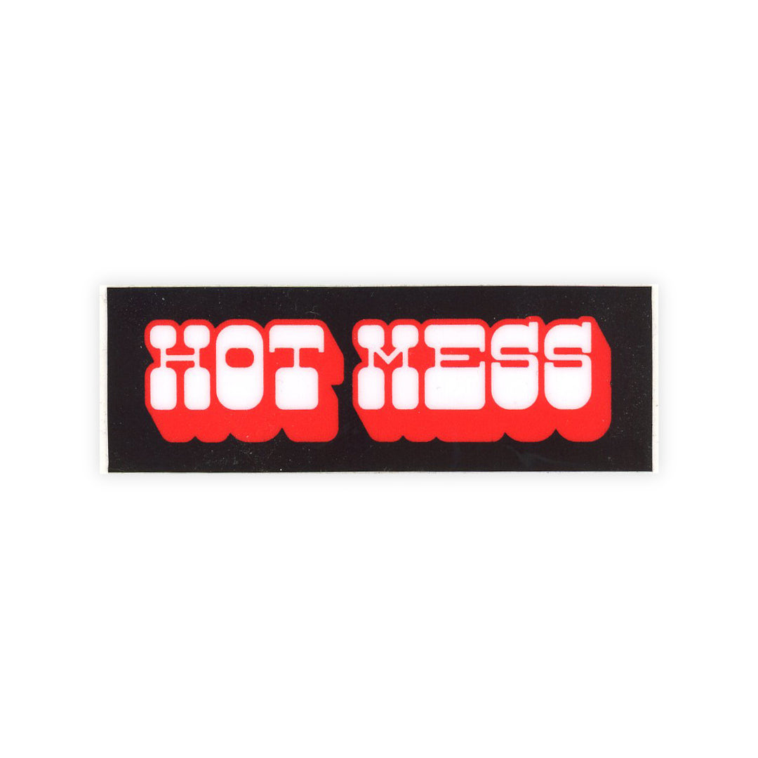 Hot Mess Sticker – TLGS