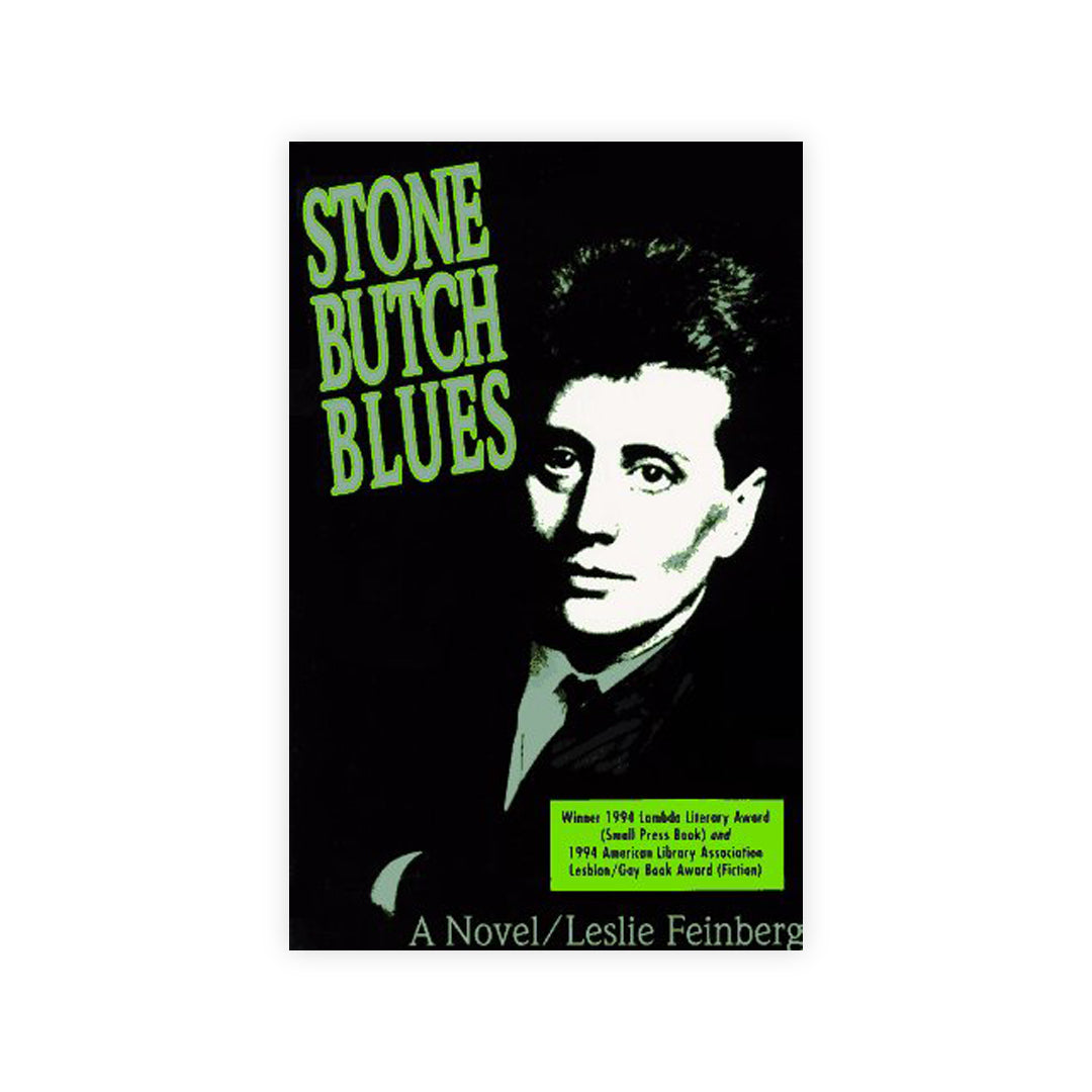 Stone Butch Blues (Inscribed Copy) – TLGS