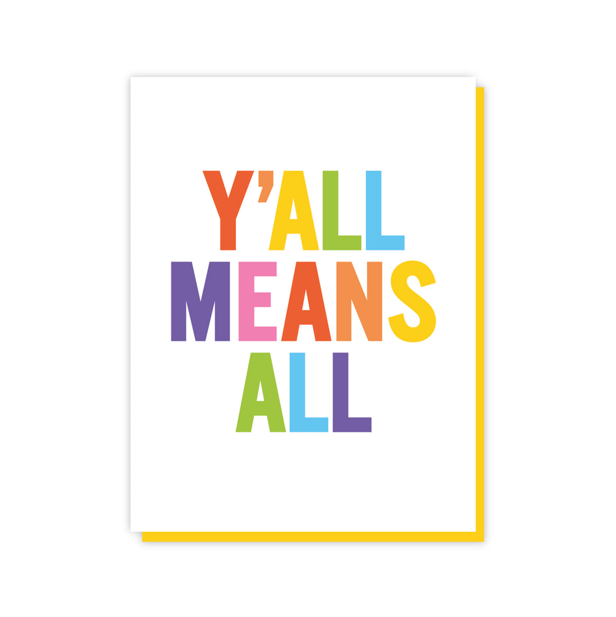 Y'all Means All A2 Card – TLGS