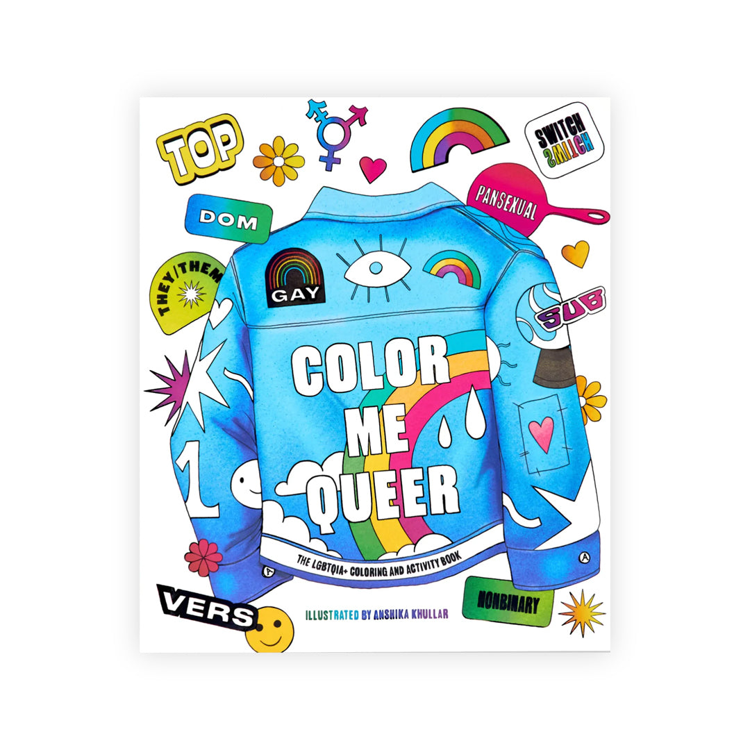 Color Me Queer: The LGBTQ+ Coloring and Activity Book – TLGS